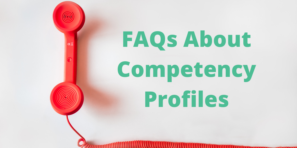 Competency Profiles: What are They and How can They be Used ...