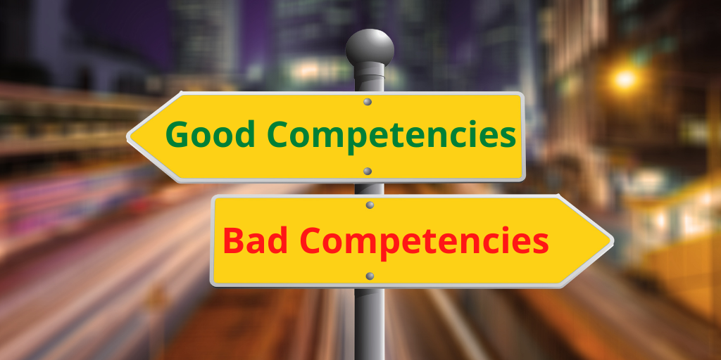 5 Signs that your Competencies are Bad Quality - Perennial Talent